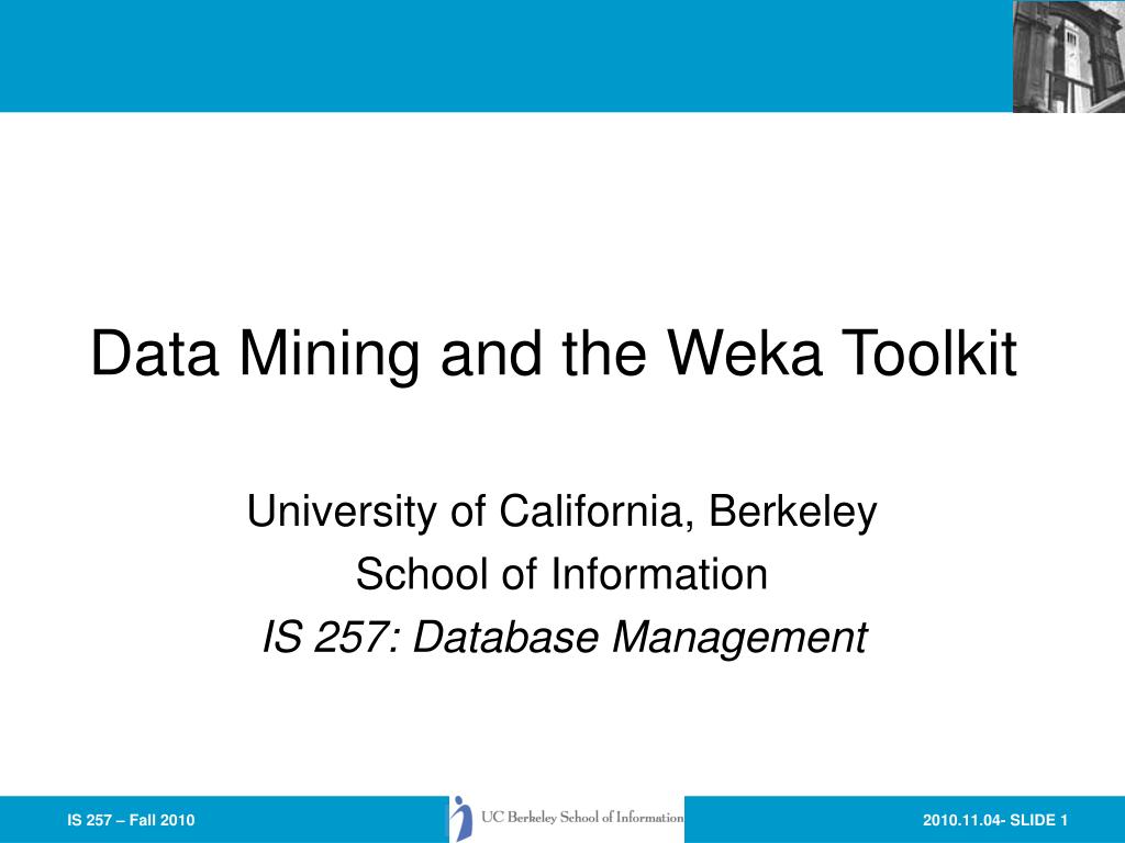 PPT - Data Mining and the Weka Toolkit PowerPoint Presentation, free ...