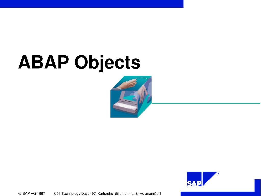 PPT - ABAP Objects PowerPoint Presentation, free download - ID:1817102