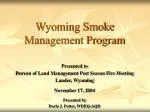 PPT - Smoke Management PowerPoint Presentation, free download - ID:5466568
