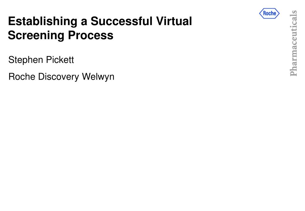 PPT - Establishing a Successful Virtual Screening Process PowerPoint ...