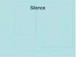 PPT - Silence for Nice PowerPoint Presentation, free download - ID:7370853
