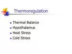 PPT - Physiology of thermoregulation PowerPoint Presentation, free ...