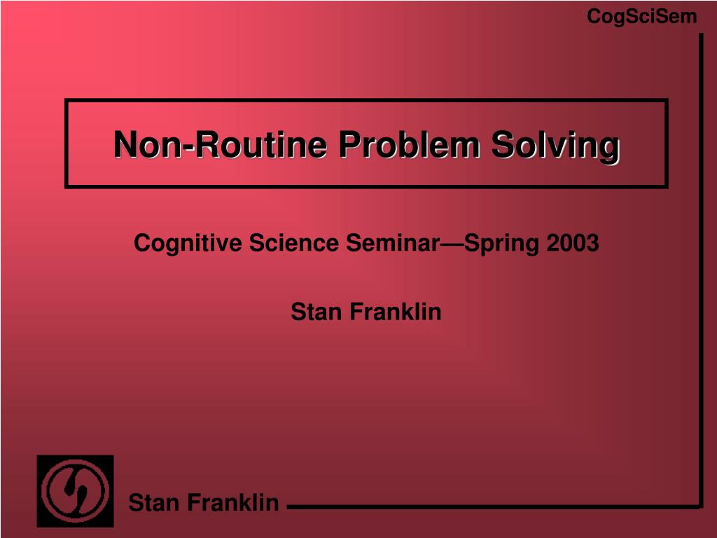 PPT - Non-Routine Problem Solving PowerPoint Presentation, free ...