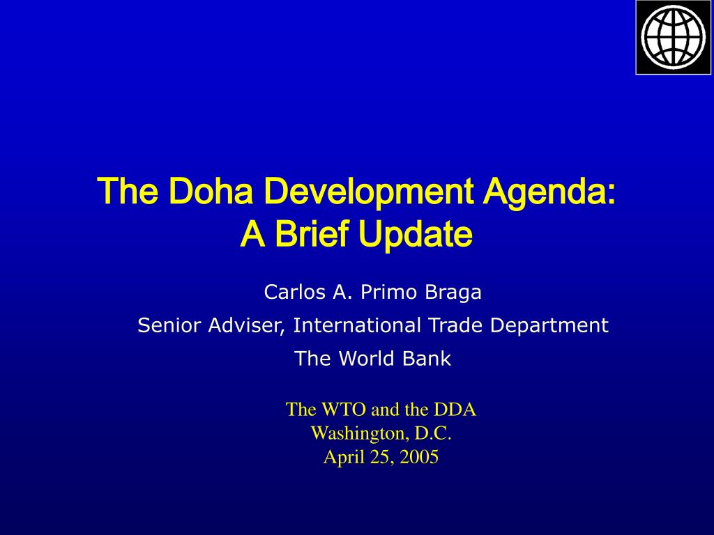 PPT - The Doha Development Agenda: A Brief Update PowerPoint Presentation - ID:1820300