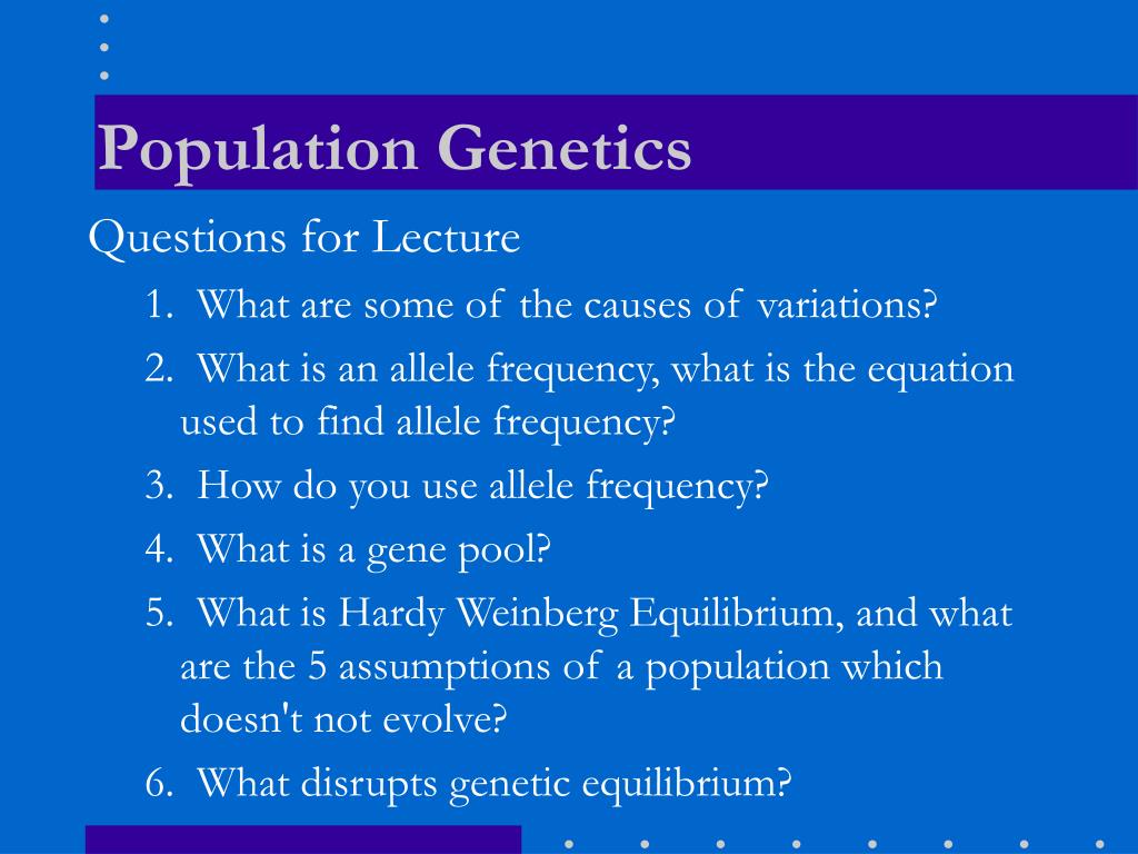 PPT - Population Genetics PowerPoint Presentation, free download - ID ...