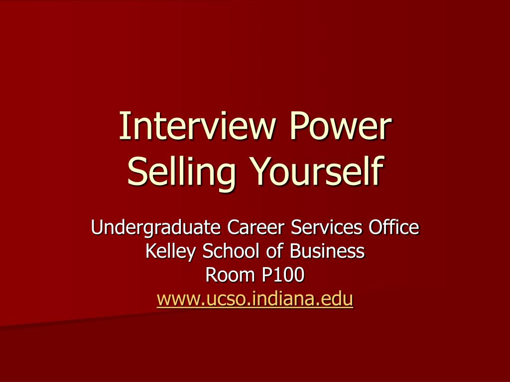 PPT - Interview Power Selling Yourself PowerPoint Presentation, free ...