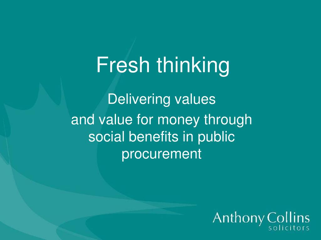 PPT - Fresh thinking PowerPoint Presentation, free download - ID:1821655