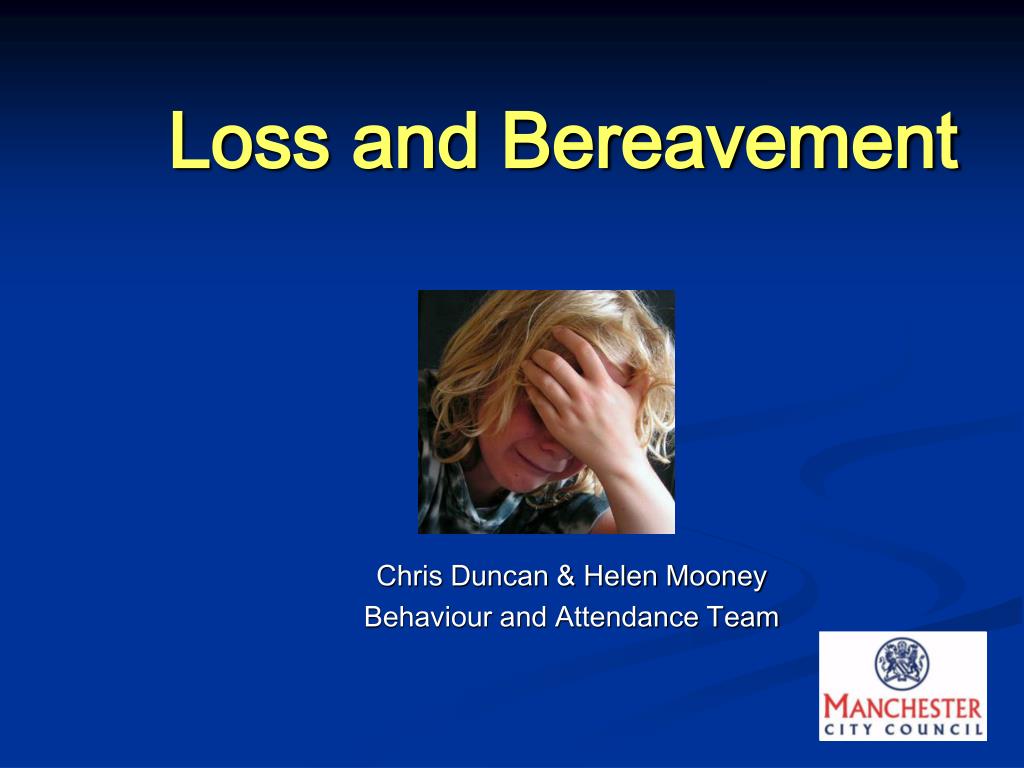 PPT - Loss and Bereavement PowerPoint Presentation, free download - ID ...