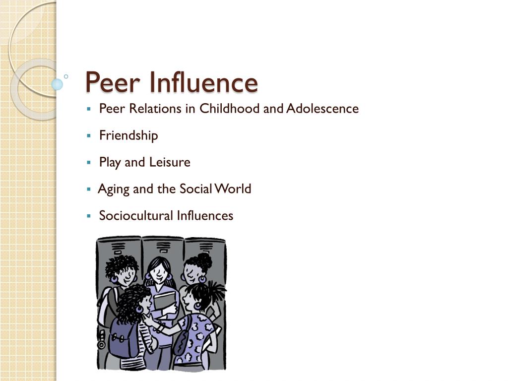 PPT - Peer Influence PowerPoint Presentation, free download - ID:1822797