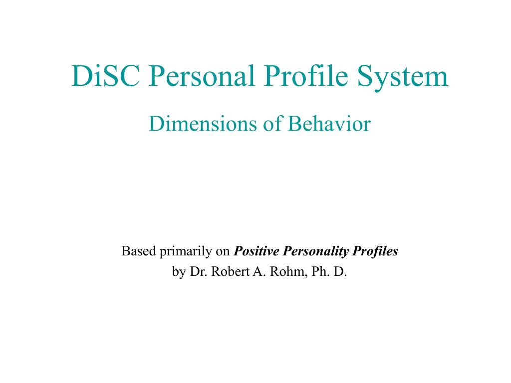 PPT - DiSC Personal Profile System PowerPoint Presentation, free ...