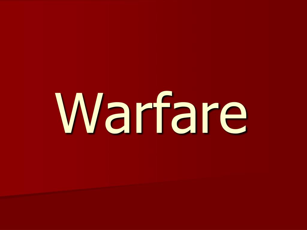 PPT - Warfare PowerPoint Presentation, free download - ID:1822968