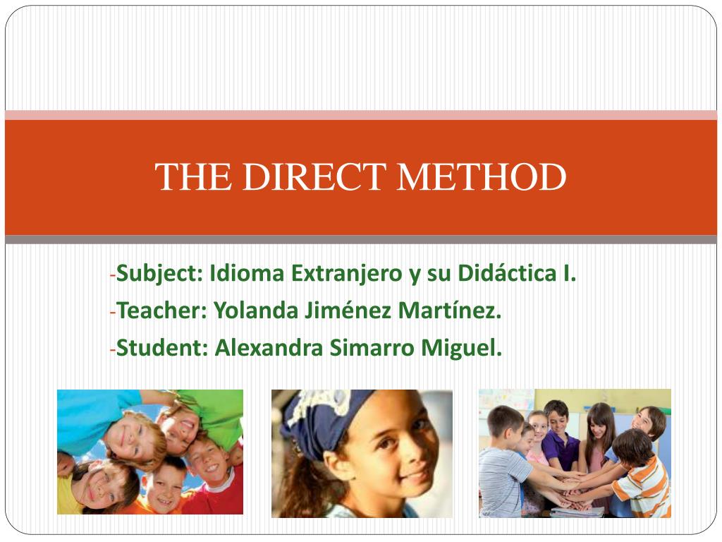 PPT - THE DIRECT METHOD PowerPoint Presentation, free download - ID:1823639