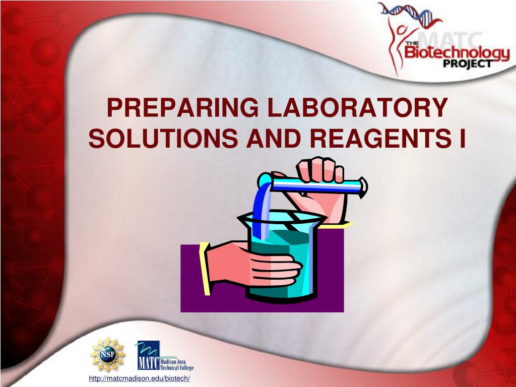 PPT - PREPARING LABORATORY SOLUTIONS AND REAGENTS I PowerPoint ...