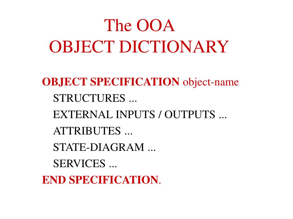 PPT - The OOA OBJECT DICTIONARY PowerPoint Presentation, free download ...