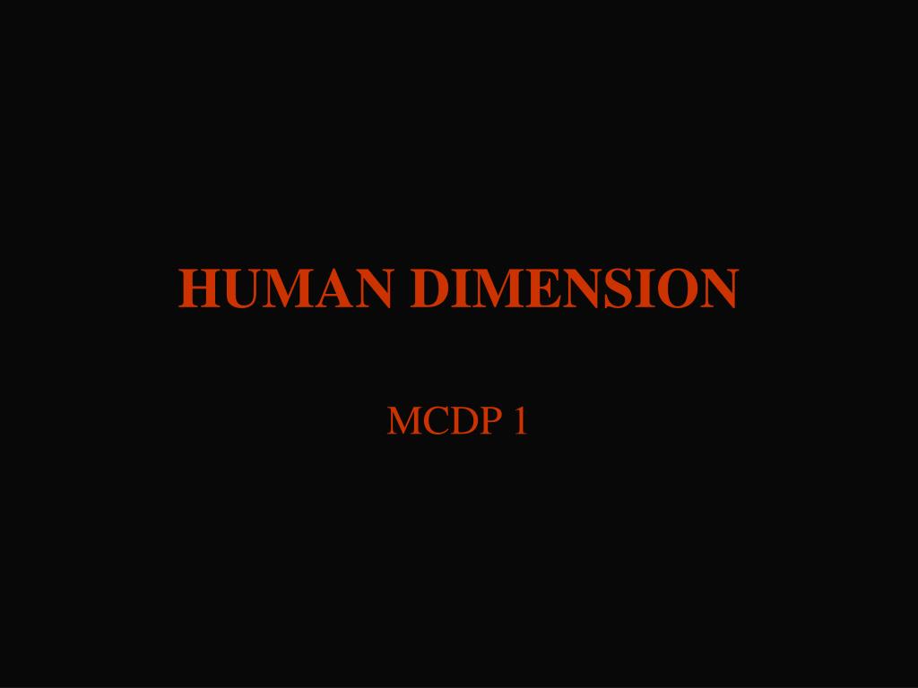 PPT - HUMAN DIMENSION PowerPoint Presentation, free download - ID:1825109