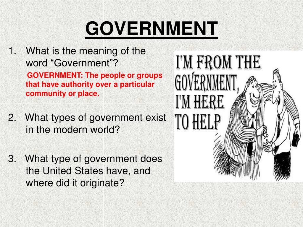 PPT - GOVERNMENT PowerPoint Presentation, free download - ID:1825306