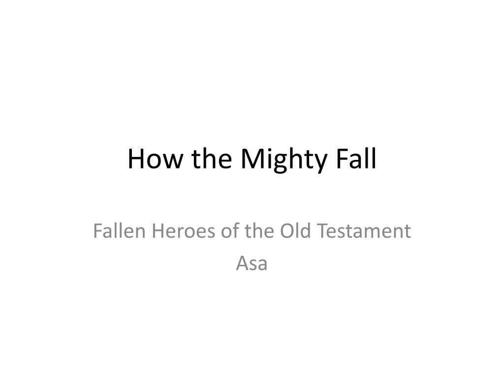 PPT - How the Mighty Fall PowerPoint Presentation, free download - ID ...