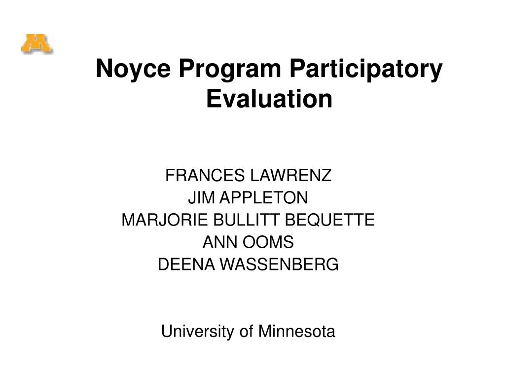 PPT - Noyce Program Participatory Evaluation PowerPoint Presentation, free download - ID:1825761