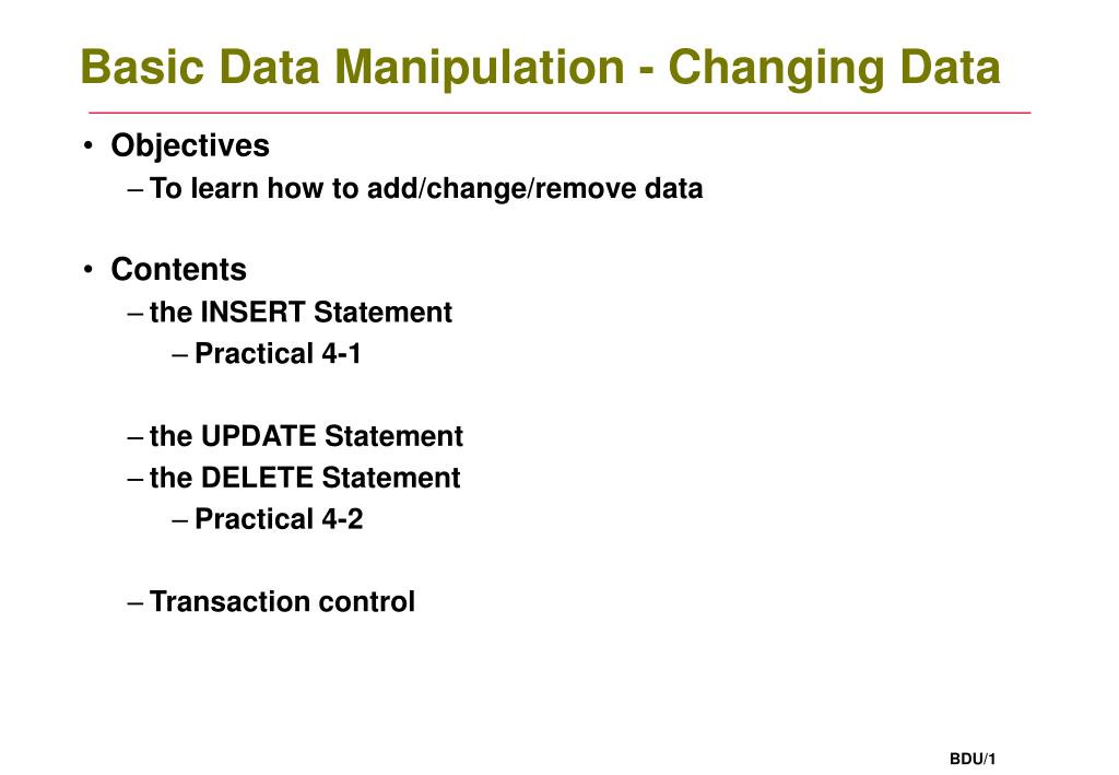 PPT - Basic Data Manipulation - Changing Data PowerPoint Presentation ...