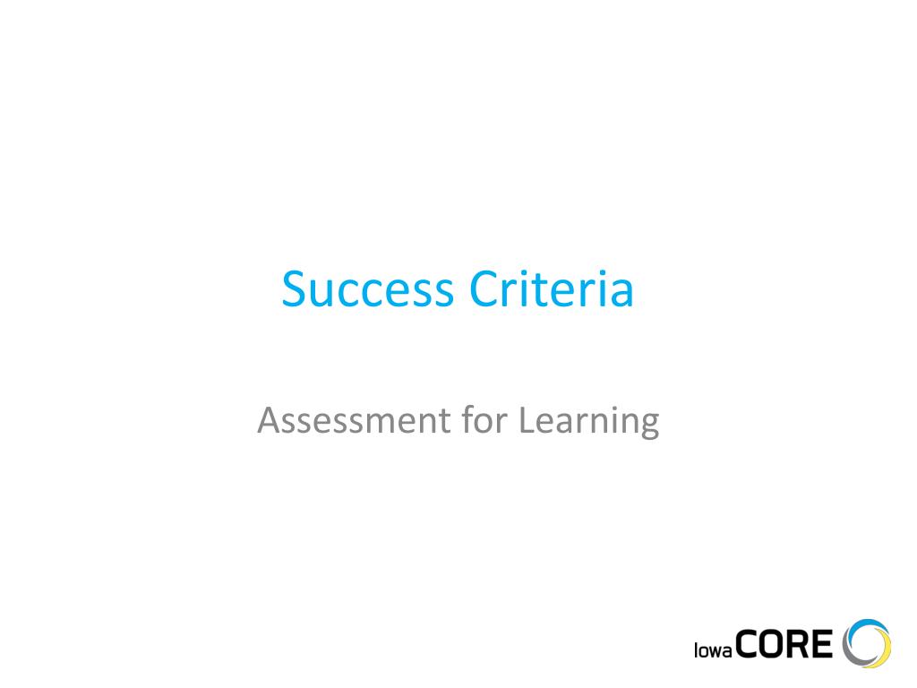 PPT - Success Criteria PowerPoint Presentation, free download - ID:1828002