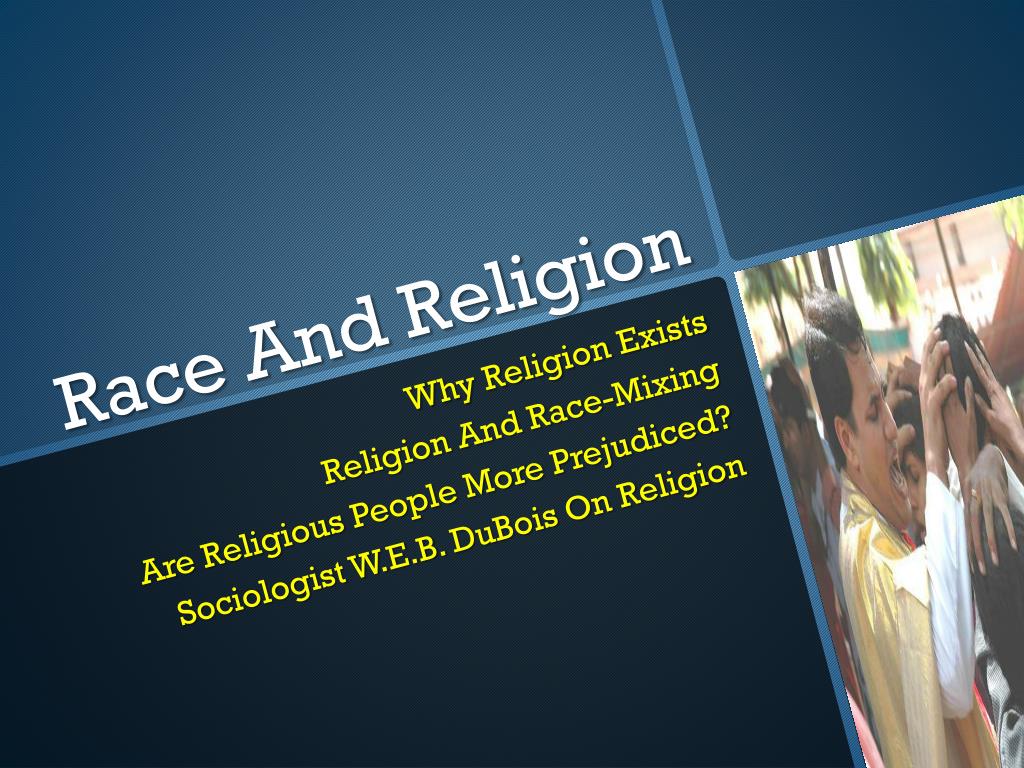 PPT - Race And Religion PowerPoint Presentation, free download - ID:1828294