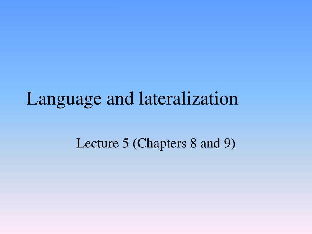 PPT - Language and lateralization PowerPoint Presentation, free ...