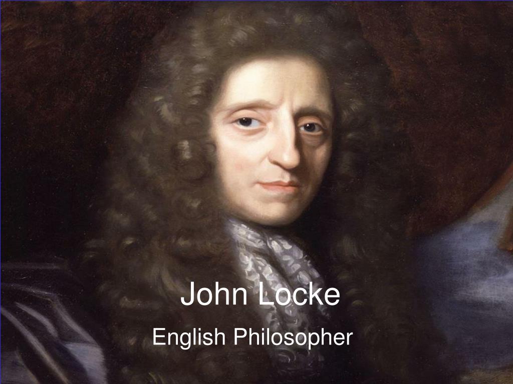 PPT - John Locke PowerPoint Presentation, free download - ID:1829385