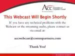 PPT - OUR MEETING WILL BEGIN SHORTLY PowerPoint Presentation, free ...