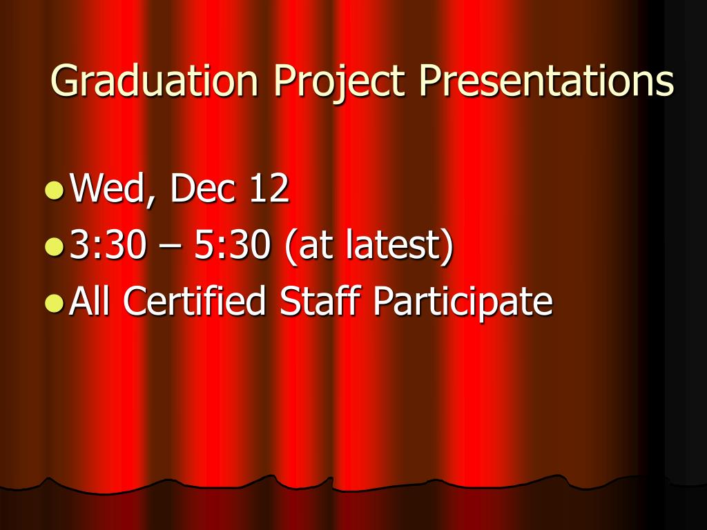 PPT - Graduation Project Presentations PowerPoint Presentation, free ...