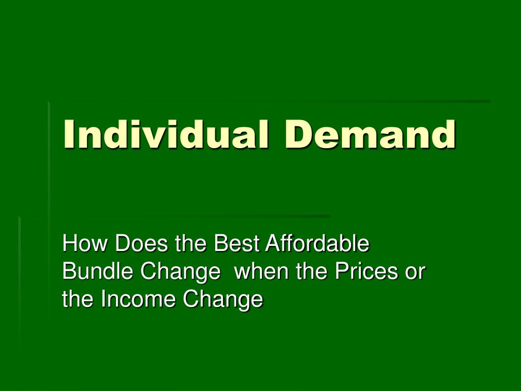 PPT - Individual Demand PowerPoint Presentation, free download - ID:1831362