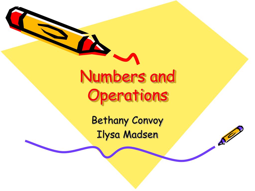 PPT - Numbers and Operations PowerPoint Presentation, free download ...