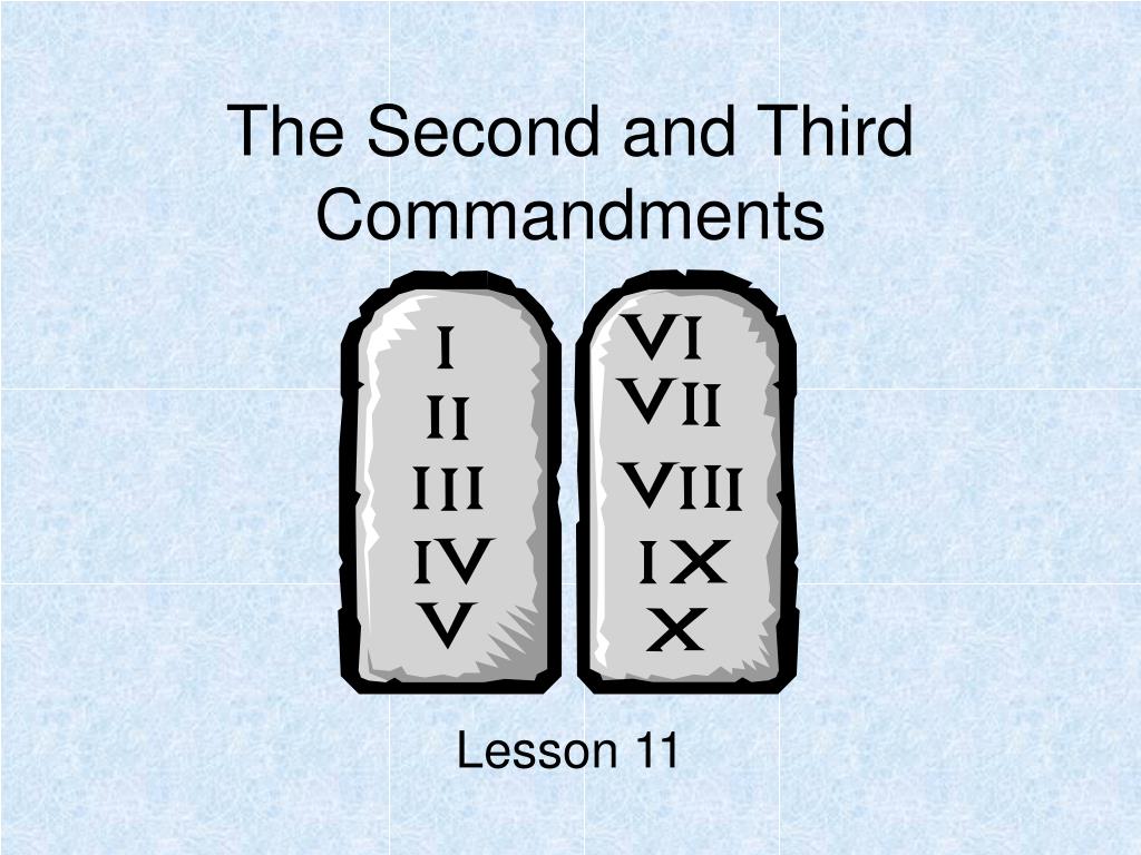 PPT - The Second and Third Commandments PowerPoint Presentation, free ...