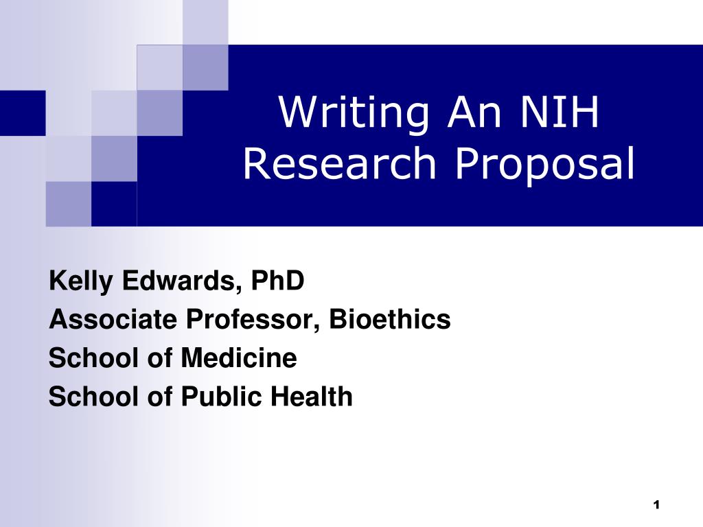 PPT - Writing An NIH Research Proposal PowerPoint Presentation, free ...