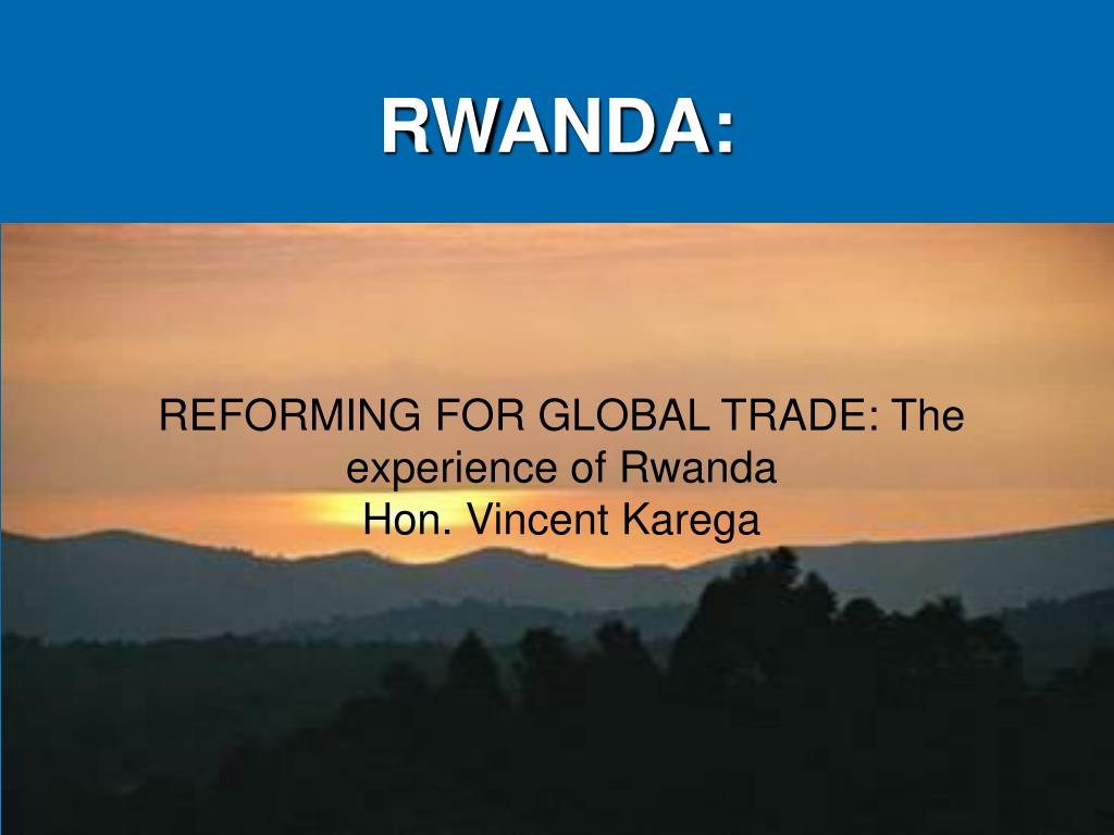 PPT - RWANDA: PowerPoint Presentation, free download - ID:1832773