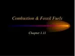 PPT - Fuels and Combustion PowerPoint Presentation, free download - ID ...