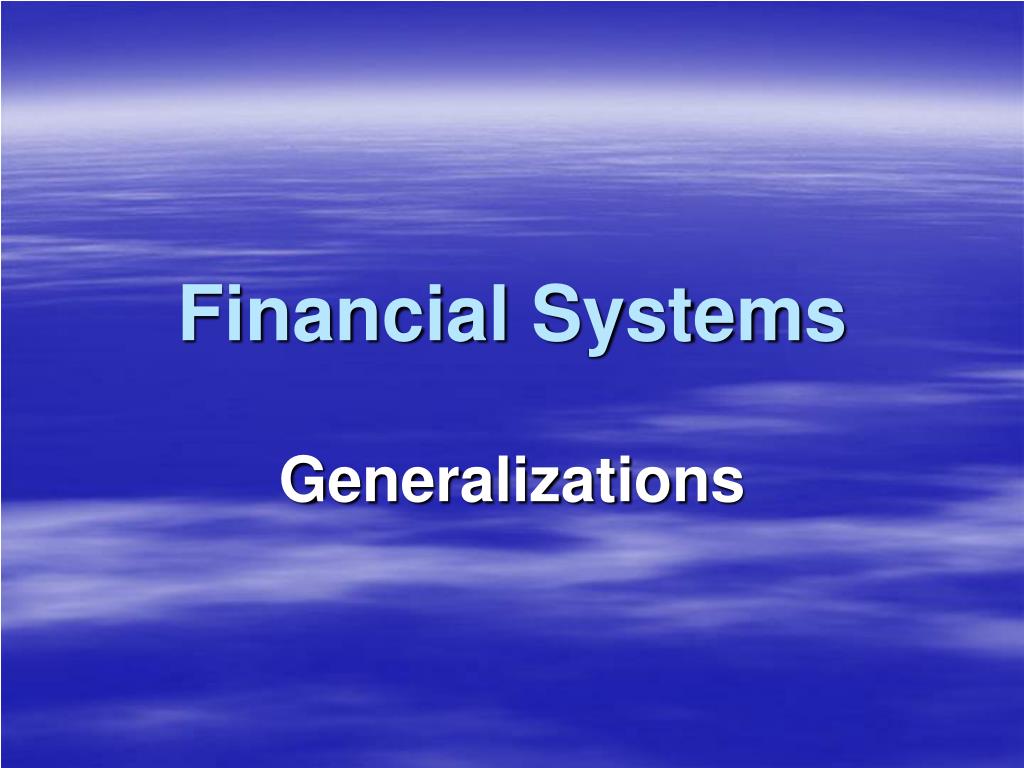PPT - Understanding Financial Systems: The Four Key Institutions in the ...