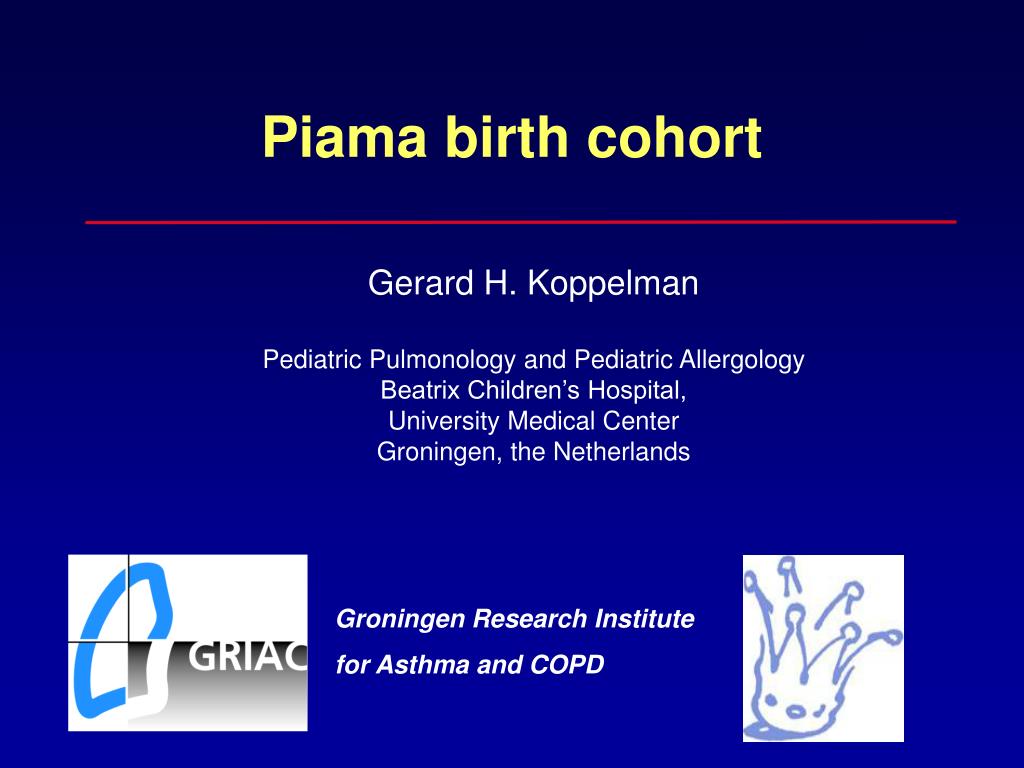 PPT - Piama birth cohort PowerPoint Presentation, free download - ID ...