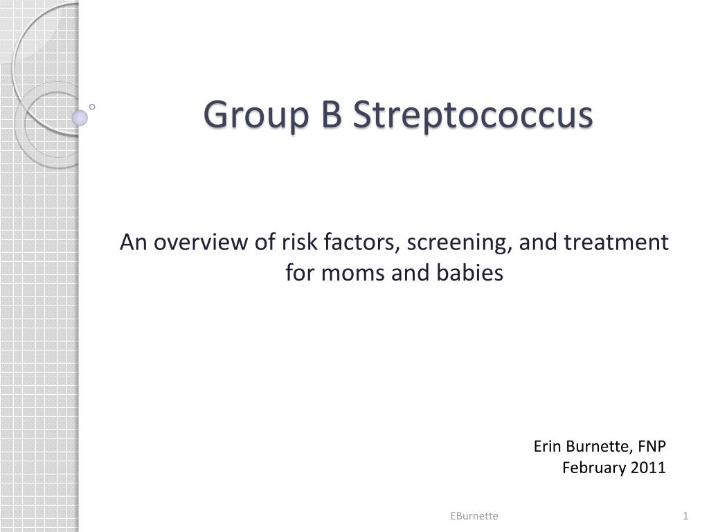PPT - Group B Streptococcus PowerPoint Presentation, free download - ID ...