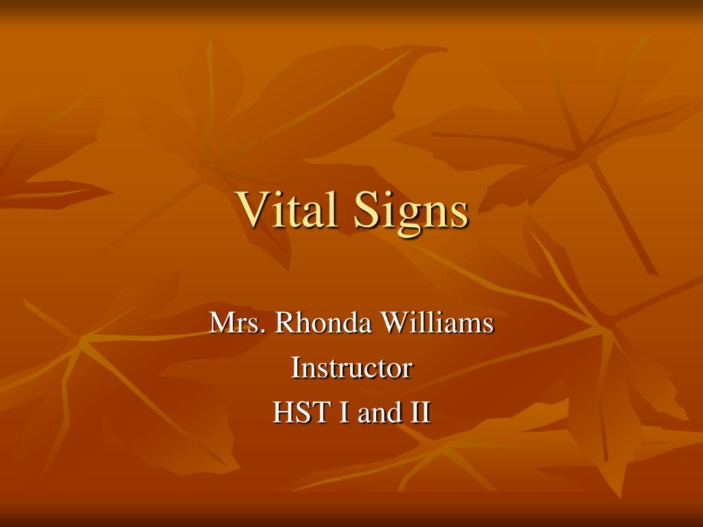 PPT - Vital Signs PowerPoint Presentation, free download - ID:1835504
