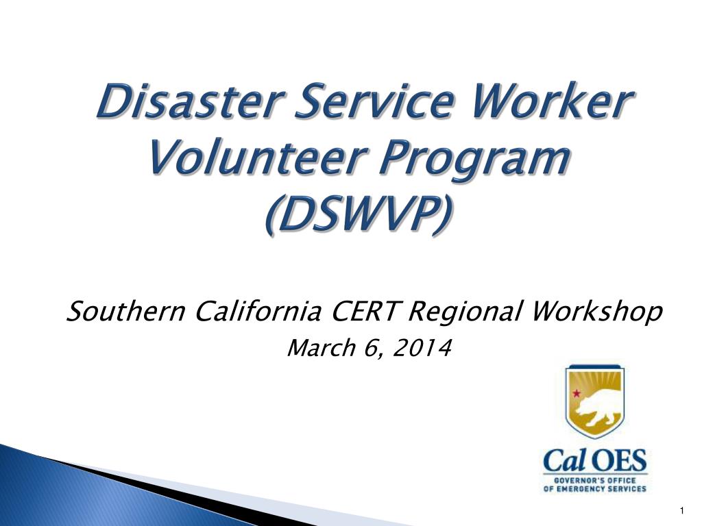 PPT - Disaster Service Worker Volunteer Program (DSWVP) PowerPoint ...