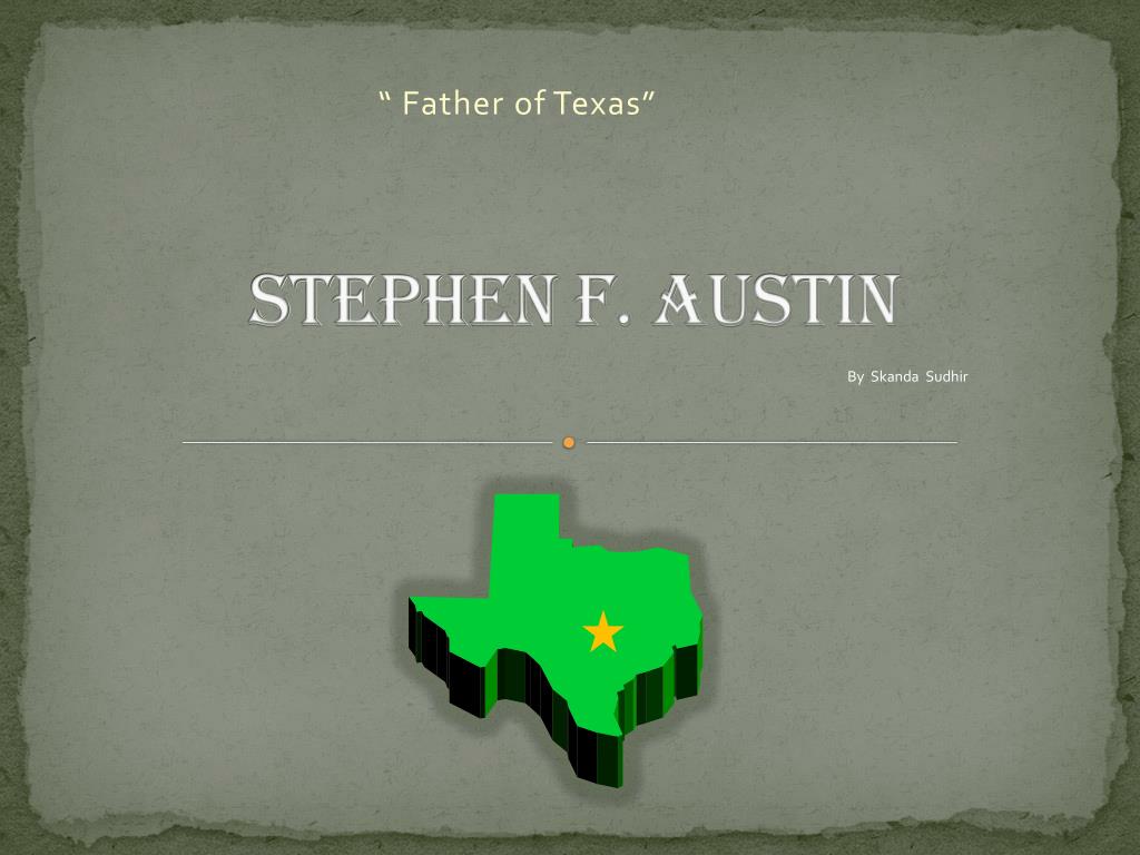 PPT - Stephen F. Austin PowerPoint Presentation, free download - ID:1837334