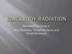 PPT - Blackbody Radiation PowerPoint Presentation, free download - ID ...