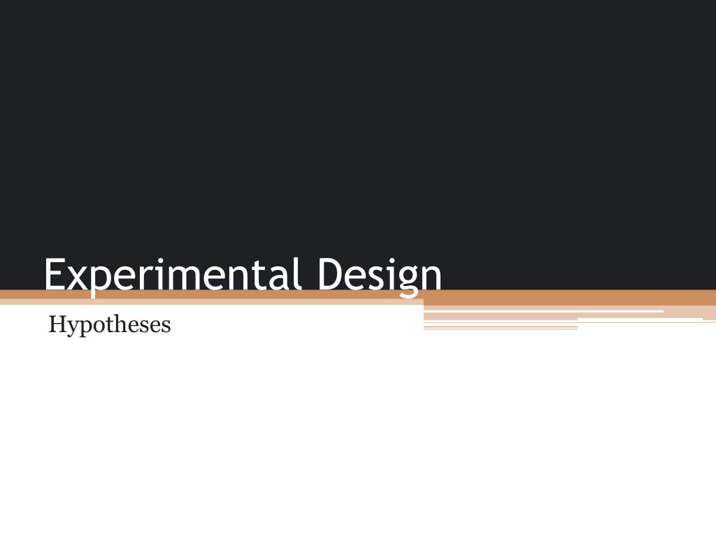 PPT - Experimental Design PowerPoint Presentation, free download - ID ...