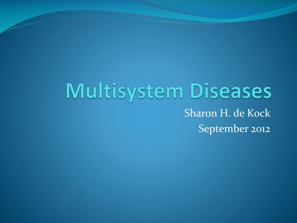 PPT - Multisystem Diseases PowerPoint Presentation, free download - ID ...