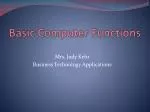 Ppt - Basic Computer Functions Powerpoint Presentation, Free Download