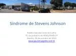 PPT - SINDROME DE STEVENS-JOHNSON PowerPoint Presentation, free ...