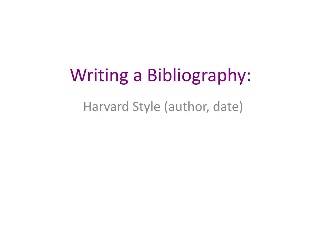 PPT - Writing a Bibliography: PowerPoint Presentation, free download ...