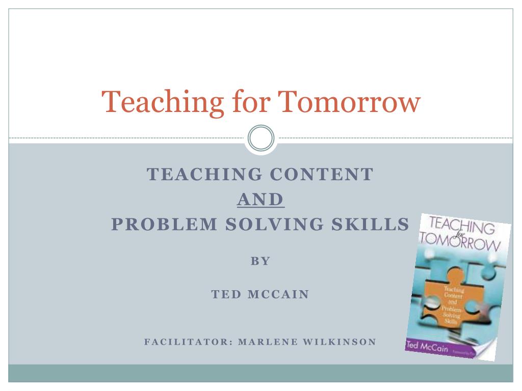 PPT - Teaching for Tomorrow PowerPoint Presentation, free download - ID ...