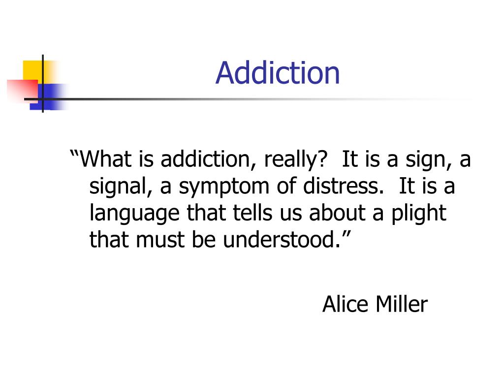 PPT - Addiction PowerPoint Presentation, free download - ID:1839568