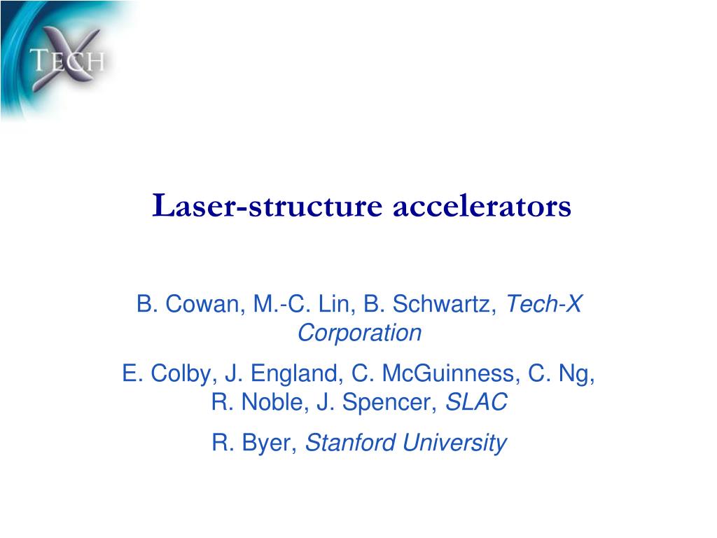 PPT - Laser-structure accelerators PowerPoint Presentation, free ...